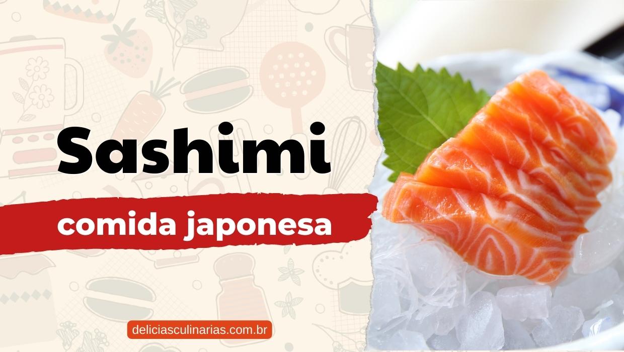 Receita de Sashimi - Culinária Japonesa - Delícias Culinárias